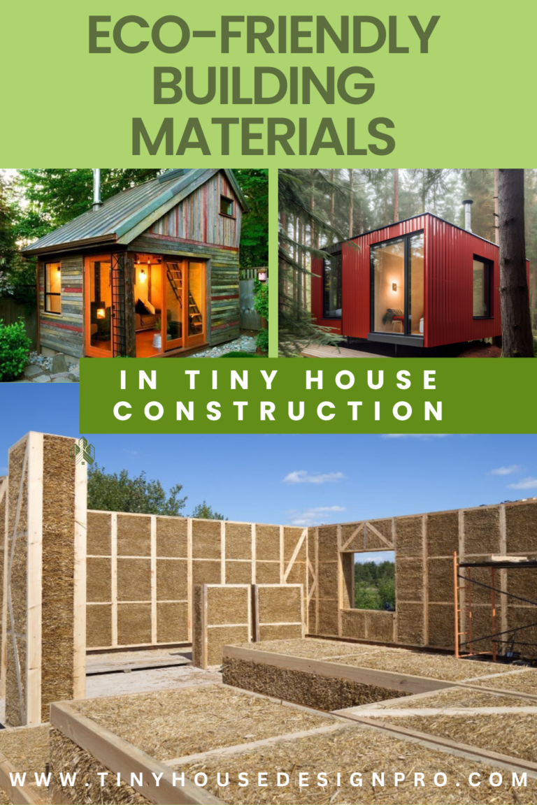 Eco-Friendly Building Materials in Tiny House Construction - Tiny House ...