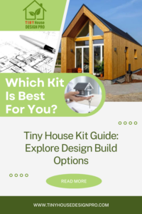 Tiny House Kits Guide: Explore Design/Build Options - Tiny House Design ...
